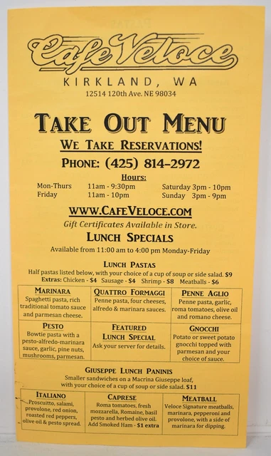 1990S CAFE VELOCE Restaurant Menu 12514 120th Avenue NE Kirkland ...