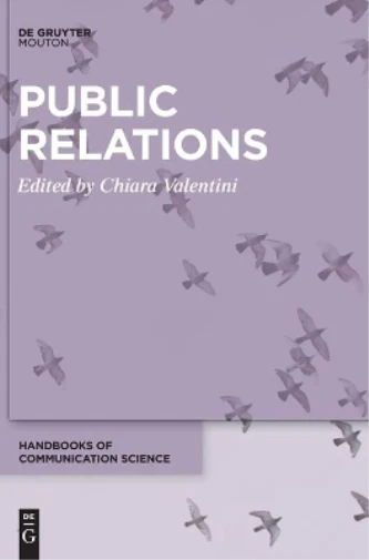 CHIARA VALENTINI PUBLIC Relations (Relié) Handbooks of Communication ...