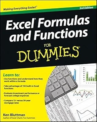 EXCEL FORMULAS AND Functions For Dummies, Bluttman, Ken, Used; Good Book £7.32 - PicClick UK