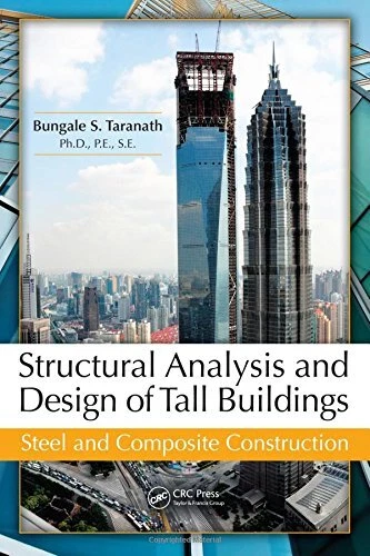 STRUCTURAL ANALYSIS AND Design of Tall Building, Taranath Hardcover.. £223.40 - PicClick UK
