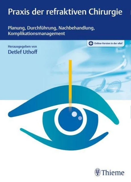 PRAXIS DER REFRAKTIVEN Chirurgie Detlef Uthoff EUR 61,00 - PicClick DE