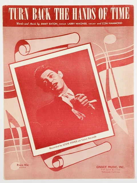 VINTAGE SHEET MUSIC 1951 Turn Back The Hands Of Time/Eddie Fisher $7.00 ...