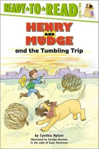 CYNTHIA RYLANT HENRY and Mudge and the Tumbling Trip (Poche) Henry ...