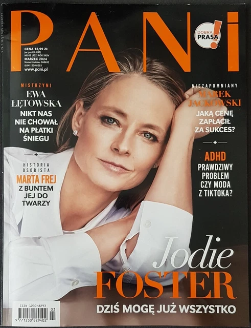 PANI POLISH MAGAZINE March 2024 Jodie Foster Jackowski Frej £5.99 ...