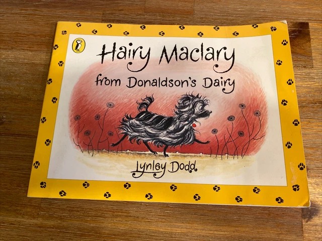 HAIRY MACLARY FROM Donaldson's Dairy By Lynley Dodd (1985) Peprback $7. ...