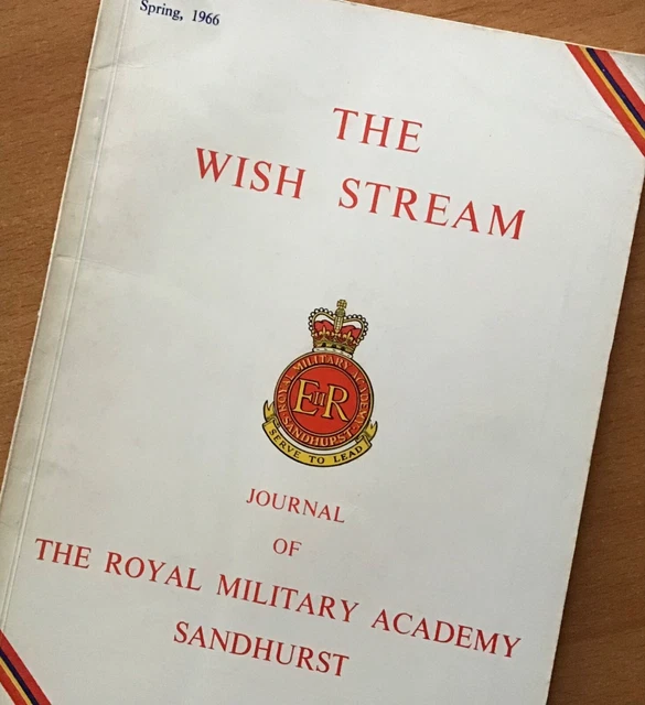 BRITISH ARMY ROYAL Military Academy, Sandhurst Journal: The Wish Stream ...