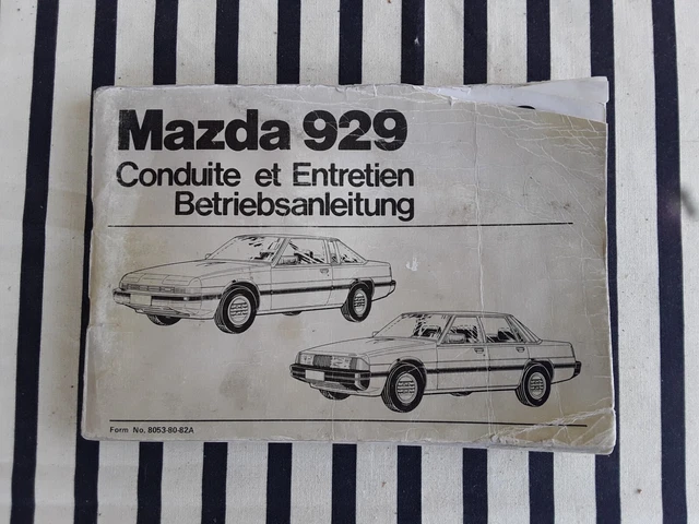 MAZDA 929. BERL/CP. "NOTICE"CONDUITE/ENTRETIEN (Français/Allemand) de ...