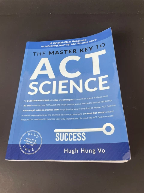 THE MASTER KEY TO ACT SCIENCE: A crystal-clear roadmap to achieving ...