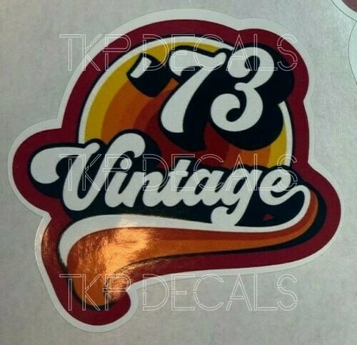 1973 VINTAGE COOL STICKER DECAL , Camper, car bike. toolbox, man cave ...