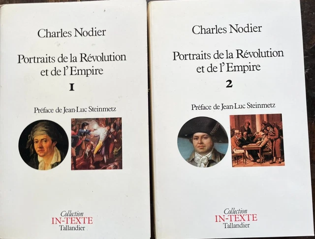 PORTRAITS DE LA Revolution Et De L'empire - Charles Nodier - 2 Tomes ...