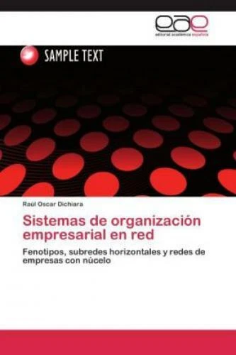 SISTEMAS DE ORGANIZACIÓN empresarial en red Fenotipos, subredes ...