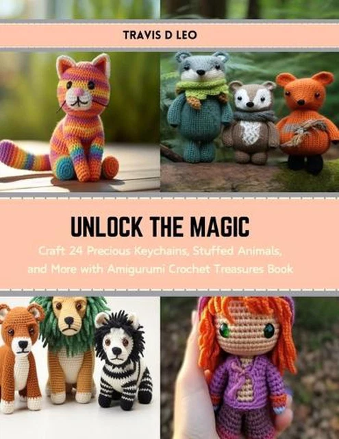 UNLOCK THE MAGIC: Craft 24 Precious Keychains, Stuffed Animals, and ...