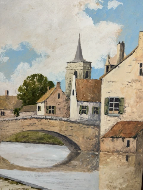 ANTIQUE OIL ON Panel Signed: Bridge IN Un Small Village de France $193. ...