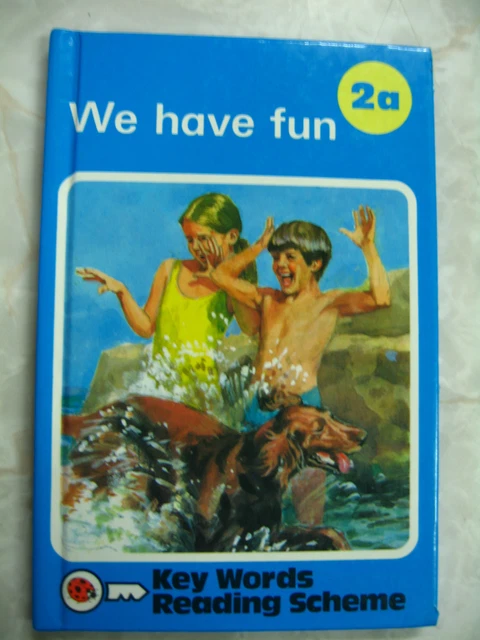 LADYBIRD READER 2A We Have Fun Key Words Reading Scheme hc A98 $8.95 ...
