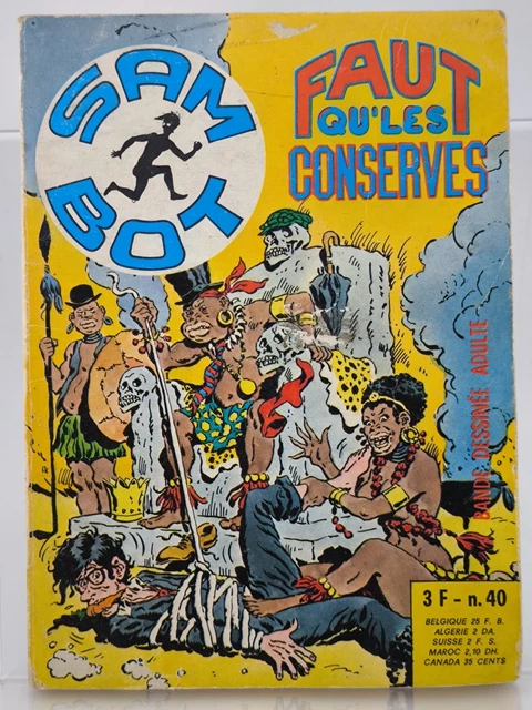 SAM BOT n°40 Faut qu'les conserves EDIT ELVIFRANCE octobre 1976 EUR 6 ...