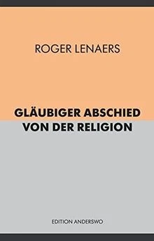 GLÄUBIGER ABSCHIED VON der Religion (edition anderswo... | Livre | état ...