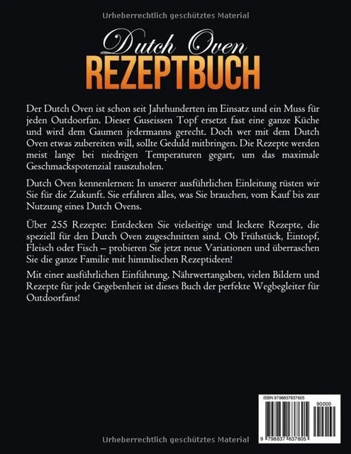 DUTCH OVEN REZEPTBUCH XXL: Das Größte Dutch Oven Kochbuch Mit Über 255 ... DUTCH OVEN REZEPTBUCH XXL: Das Größte Dutch Oven Kochbuch Mit Über 255 ...