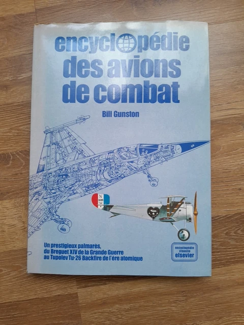 LIVRE ENCYCLOPÉDIE DES Avions De Combat Bill Gunston Elsevier 1977 EUR ...