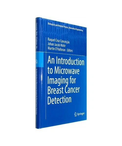 AN INTRODUCTION TO Microwave Imaging for Breast Cancer Detection EUR 86,64 - PicClick FR