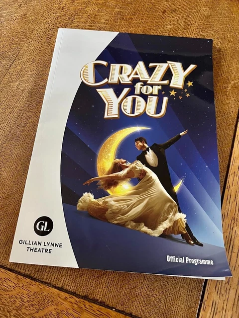 *BRAND NEW CRAZY For You Musical Official West End Programme* £6.50 ...