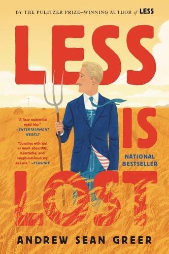 ANDREW SEAN GREER Less Is Lost (Poche) Arthur Less Books EUR 20,27 ...