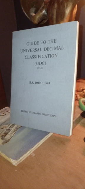GUIDE TO THE Universal Decimal Classification UDC BS ..box 32 $8.70 ...