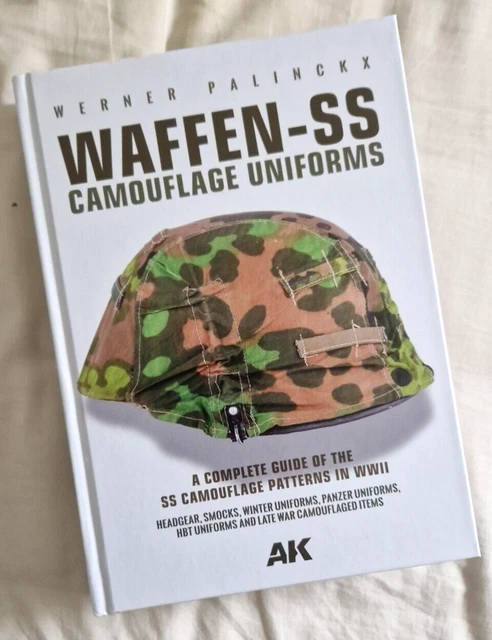WAFFEN-SS CAMOUFLAGE UNIFORMS. A complete Guide of the SS Patterns in ...