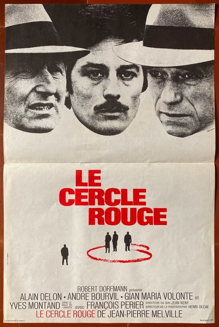 AFFICHE LE CERCLE ROUGE Jean-Pierre Melville ALAIN DELON Bourvil ...
