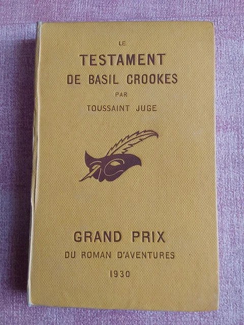 P- TOUSSAINT JUGE / Pierre VÉRY / LE TESTAMENT DE BASIL CROOKES / LE ...