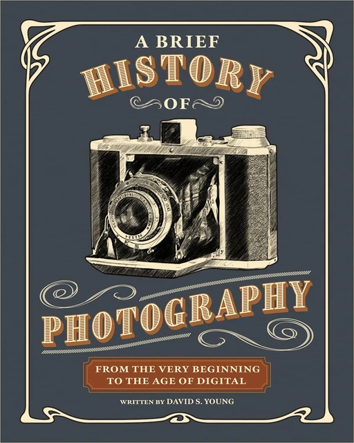 DAVID S. YOUNG A Brief History of Photography (Poche) EUR 37,58 ...