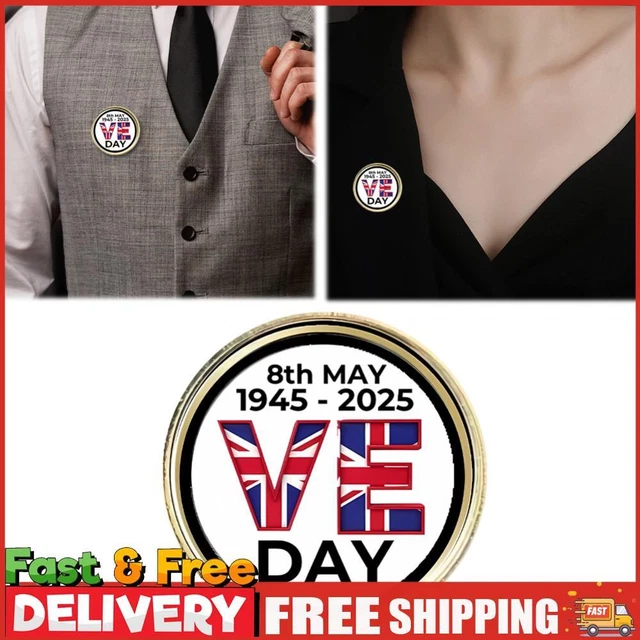 VE DAY 80TH Anniversary 1945-2025 Emblem Pin Round Metal Badge for Hat ...