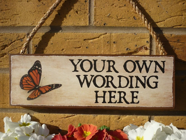 PERSONALISED GARDEN SIGN Shabby Chic Wooden Sign Own Wording Unique ...