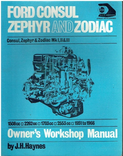 FORD CONSUL , Zephyr & Zodiac Mk1 Mk2 Mk3 (1951-66) Owners Workshop ...