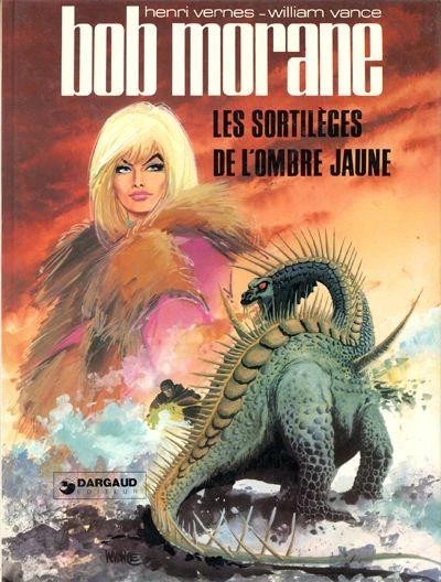 EO BOB MORANE 23 Les Sortilèges de l’ombre jaune (Vance) (t. proche ...