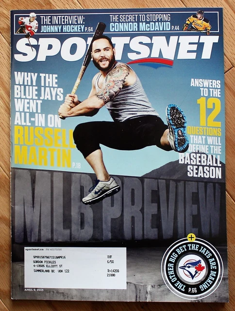 SPORTSNET MAGAZINE APRIL 6 2015; Russell Martin; Connor McDavid; Johnny ...