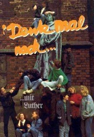 DENK MAL NACH... mit Luther. Der Kleine Katechismus -... | Livre | état très bon EUR 4,73 ...