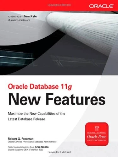ORACLE DATABASE 11G New Features (Oracle Press) By Robert G. Fre $11.18 ...
