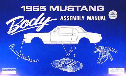 1965 FORD MUSTANG Body Factory Assembly Manual 65 Hardtop Fastback ...