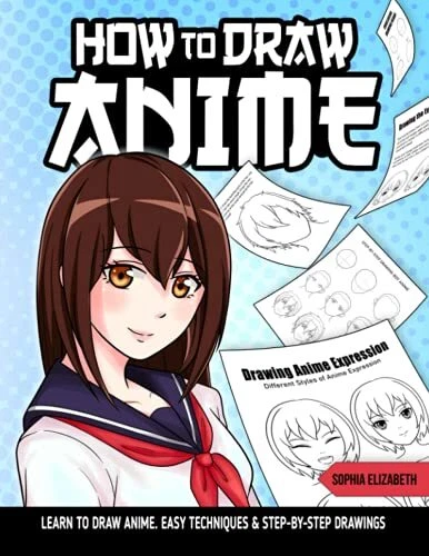 HOW TO DRAW Anime: Easy Learn To Dr..., Elizabeth, Soph EUR 7,79 ...