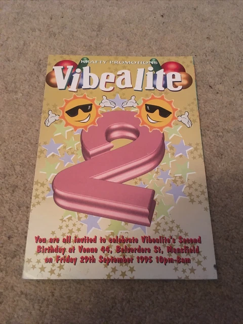 VIBEALITE 2ND BIRTHDAY 29 September 1995 @ Venue 44 Mansfield Rave ...