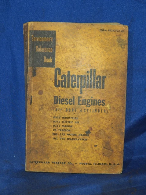 CATERPILLAR CAT DIESEL Engines Servicemen's Reference Book Genuine 4 1/ ...