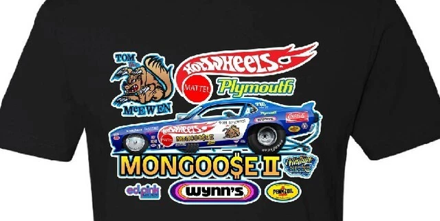 TOM THE MONGOOSE McEwen Wynn's Racing Hot Wheels Mongoose Funny Car XL ...