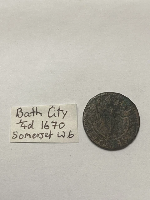 17TH CENTURY TOKEN, Bath City , Somerset. Farthing 1670. W6. £2.79 ...