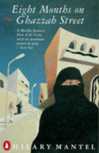 EIGHT MONTHS ON Ghazzah Street by Mantel, Hilary Paperback Book The ...