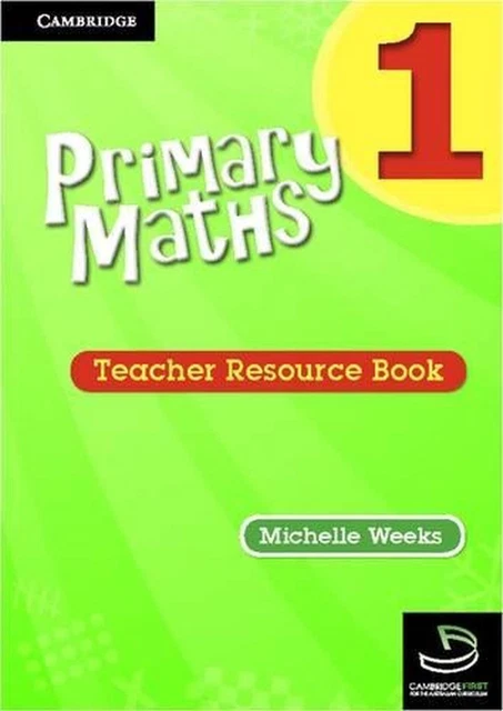 PRIMARY MATHS TEACHER Resource Book 1 by Michelle Weeks (English ...