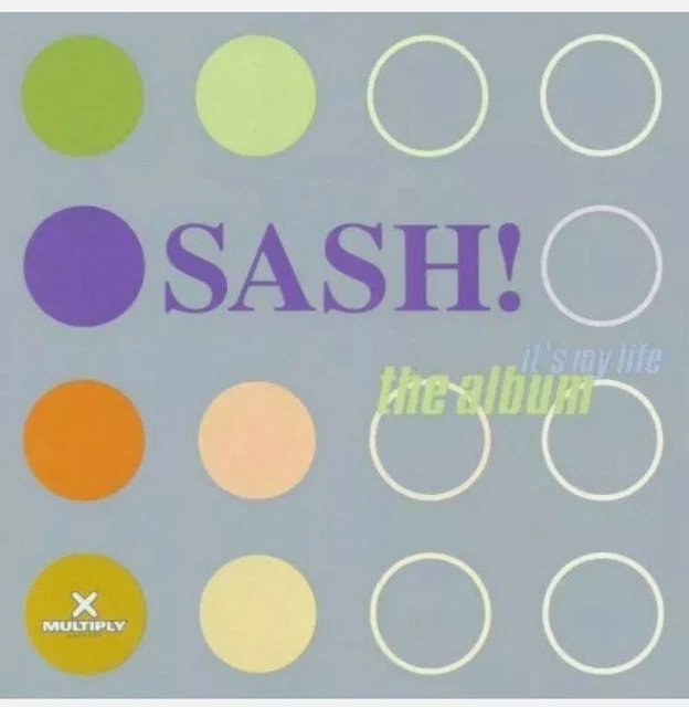 SASH! ITS MY Life - the Album, CD EUR 1,50 - PicClick IT