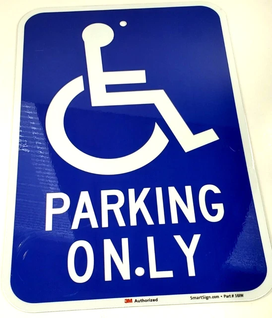 SMARTSIGN WHEELCHAIR RESERVED PARKING ONLY 12 x 18" Aluminum Sign ...