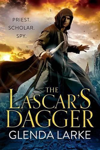 THE LASCAR'S DAGGER: The Forsaken Lands par Glenda Larke (anglais ...