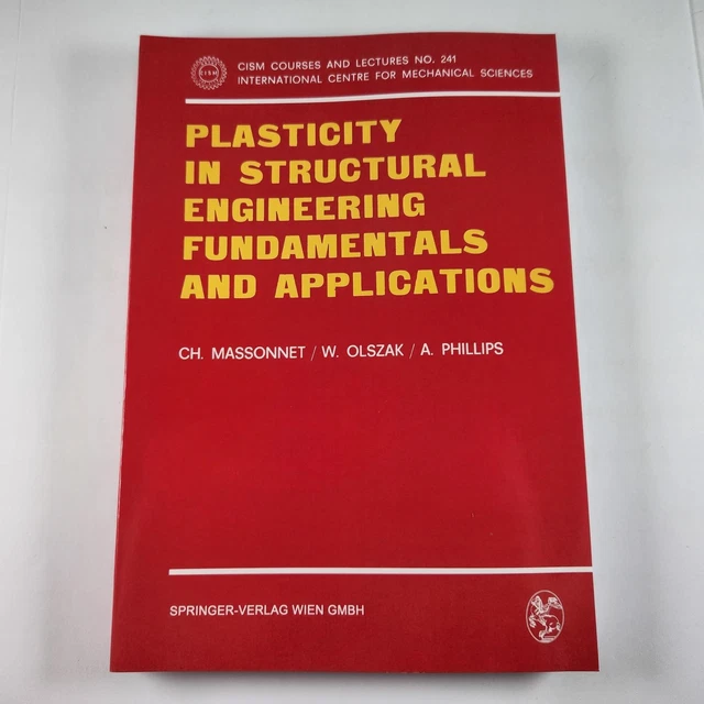 Plasticity In Structural Engineering Fundamentals And Applications Ch