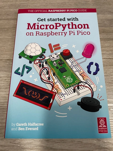 DÉMARRER AVEC MICROPYTHON sur Raspberry Pi Pico Guide EUR 17,85 ...
